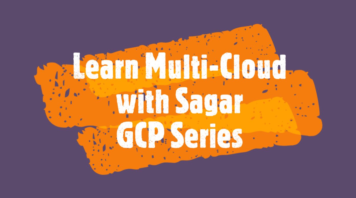 YouTube - Multi-Cloud Sagar